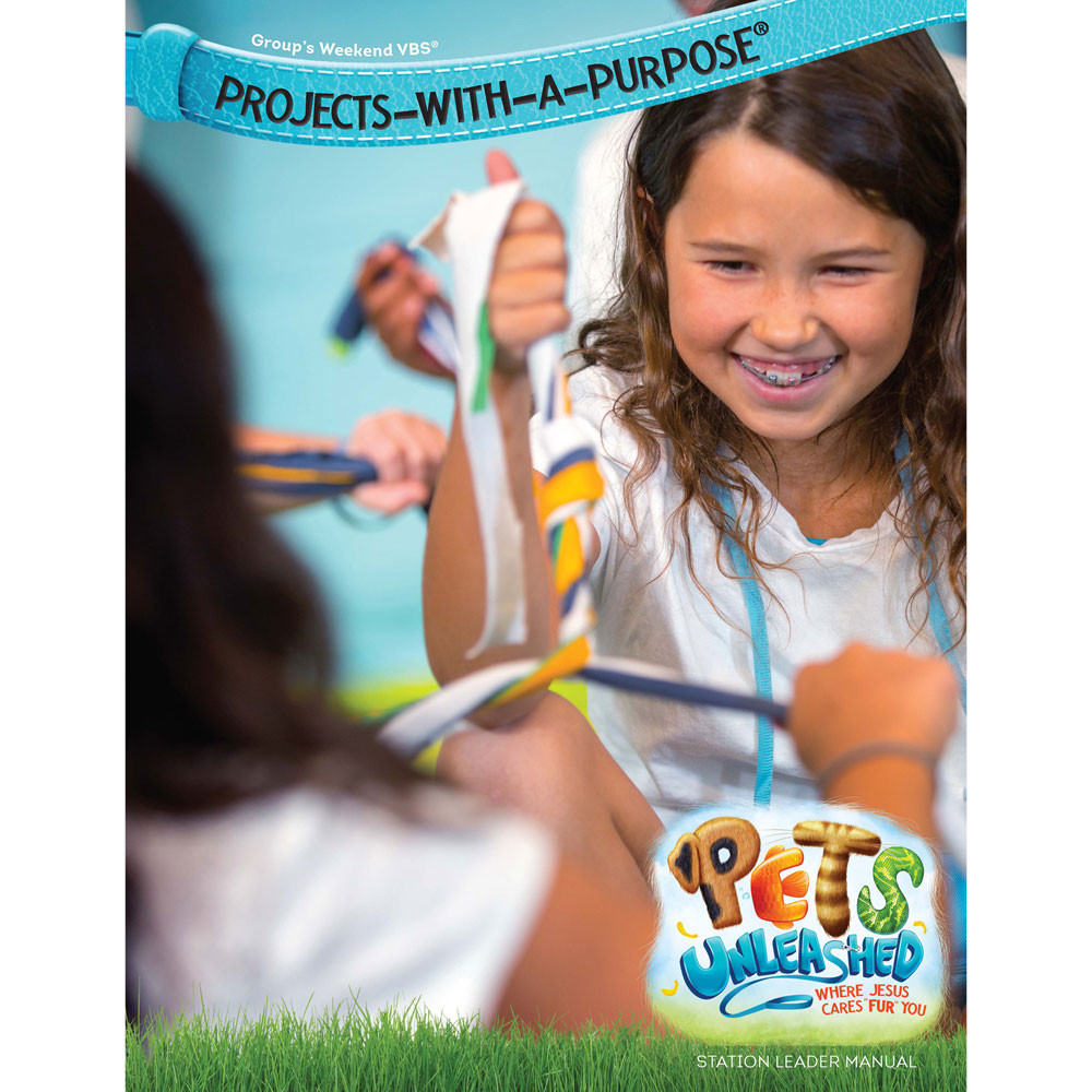 Pets Unleashed Projects-With-a-Purpose Leader Manual - Pets Unleashed ...
