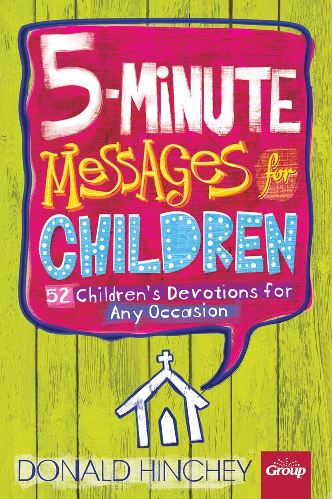 5 Minute Children's Sermons | Short Bible Messages for Youth