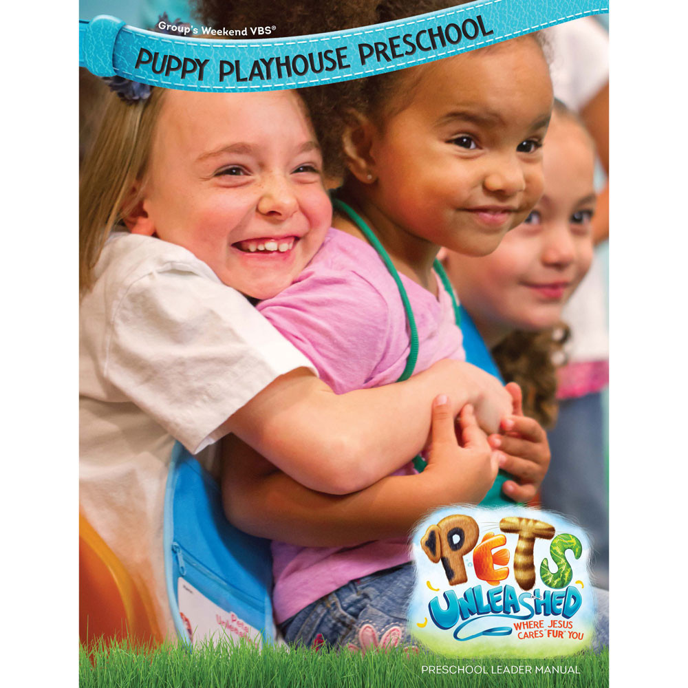 Puppy Playhouse Preschool Leader Manual - Pets Unleashed Weekend VBS 2023
