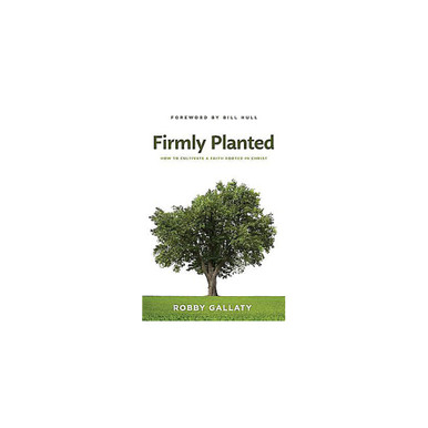 Firmly Planted