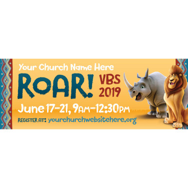 Roar VBS - Custom Outdoor Vinyl Banner for VBS 2019