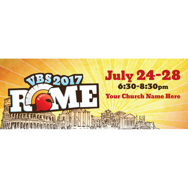 Rome VBS - Custom Outdoor Vinyl Banner for VBS 2017 - B71017