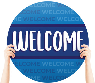 Handheld Sign Foam Boards - Welcome - 24" x 24" Circle