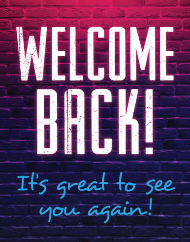 Poster Signs - We're Back Brick Style - 22" x 28"