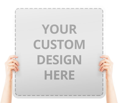 Handheld Sign Foam Boards - Custom Design Request - 24" Square