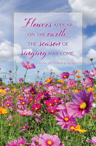 Church Bulletin 11" - Spring - General - Flowers Appear on the Earth ...