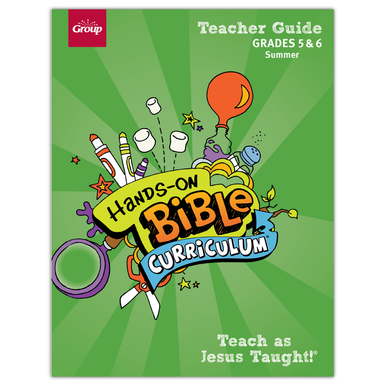 Hands-On Bible Curriculum Grades 5 & 6 Teacher Guide - Summer 2026 ...