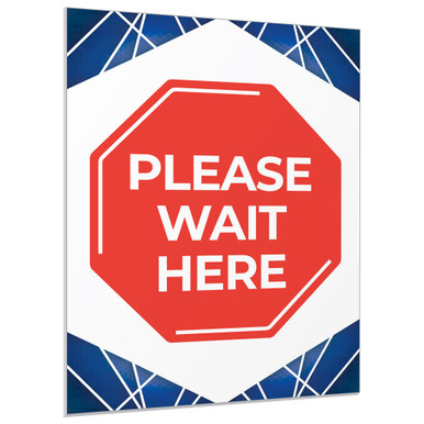 Foam Board Signs - Please Wait Here - 22" x 28"