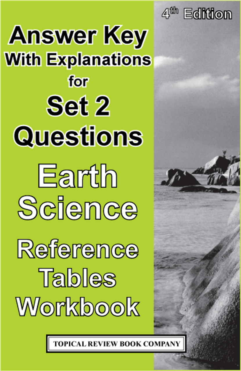 Earth Science Reference Tables Workbook 4th Edition Answer Key