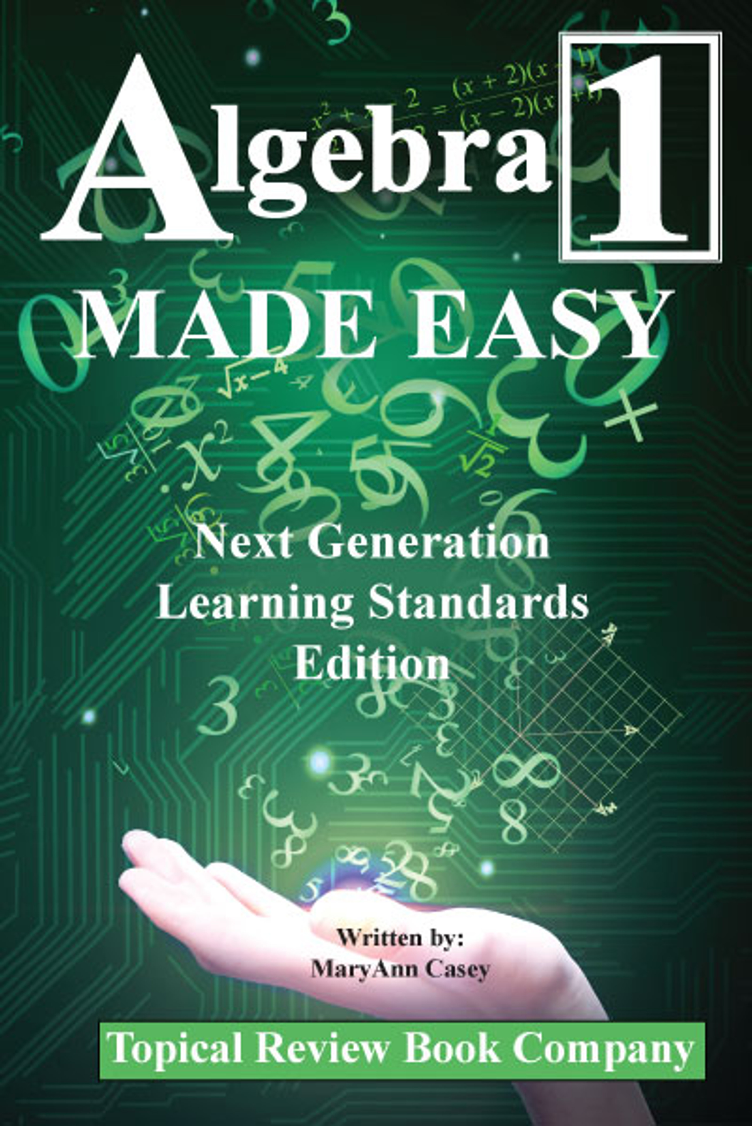Agebra 1 Made Easy Handbook Next Generation Learning Standards agebra-1-made-easy-handbook-next-generation-learning-standards