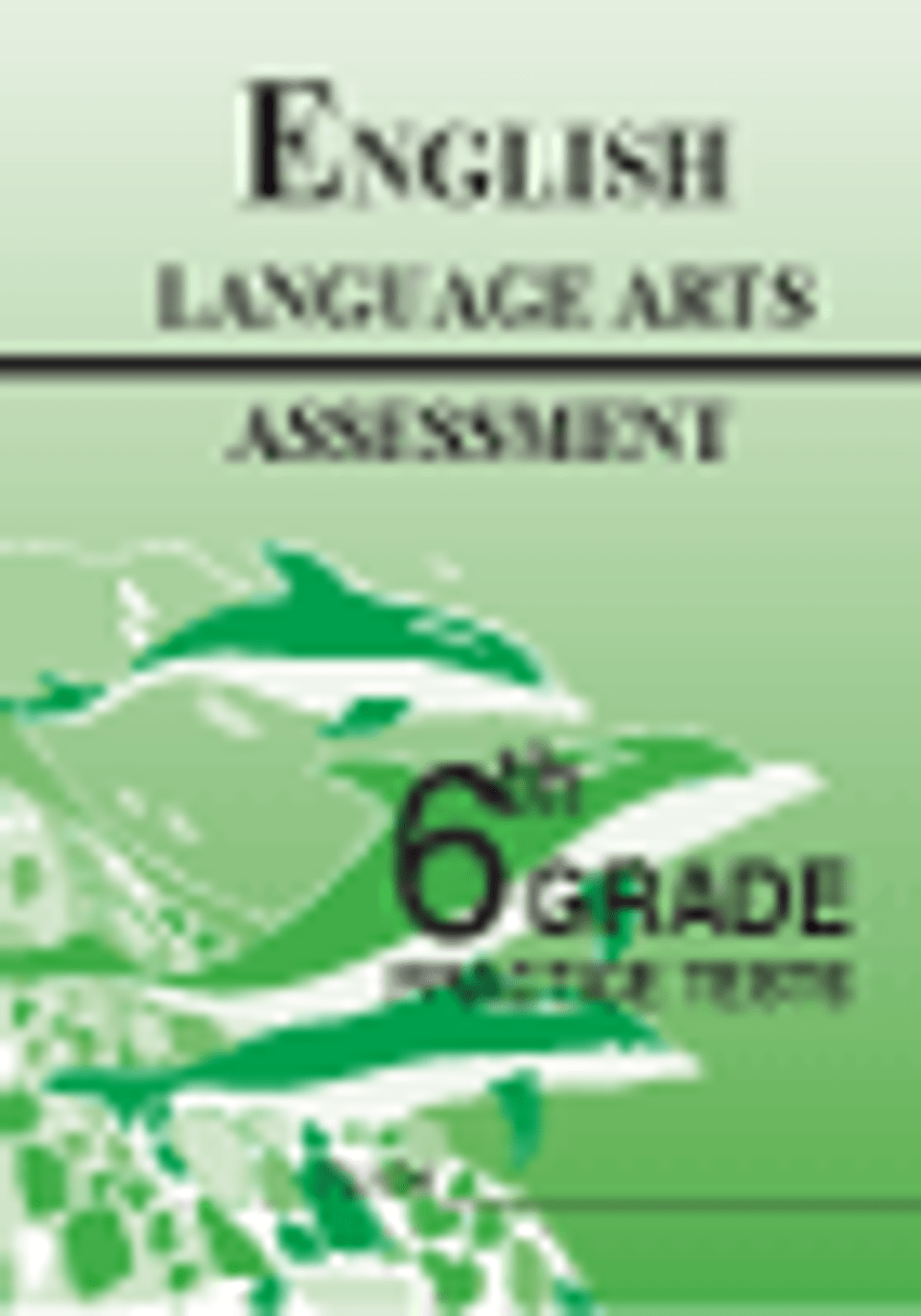 6th GRADE ENGLISH ASSESSMENT Topical Review Book Company 6th-grade-english-assessment-topical-review-book-company