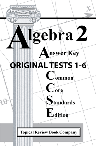 HARD COPY Answer Key for Original Tests 1-6 - Algebra 2 Workbook ...