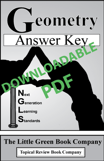 Geometry Practice Tests (NGLS) - Non-Printable PDF Answer Key - Topical ...