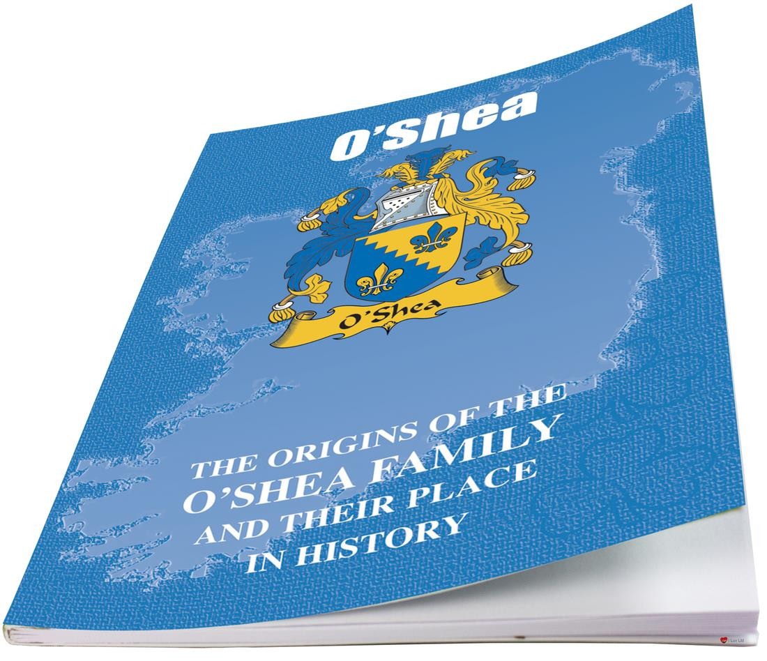 O'Shea Irish Ancestry Clan History Booklet Covering the Historical ...