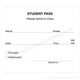 Student Pass Slip - Tardy Slip - Admit Pass Slip
