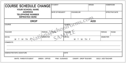 Course Schedule Change - 5 part form - NationalSchoolForms.com