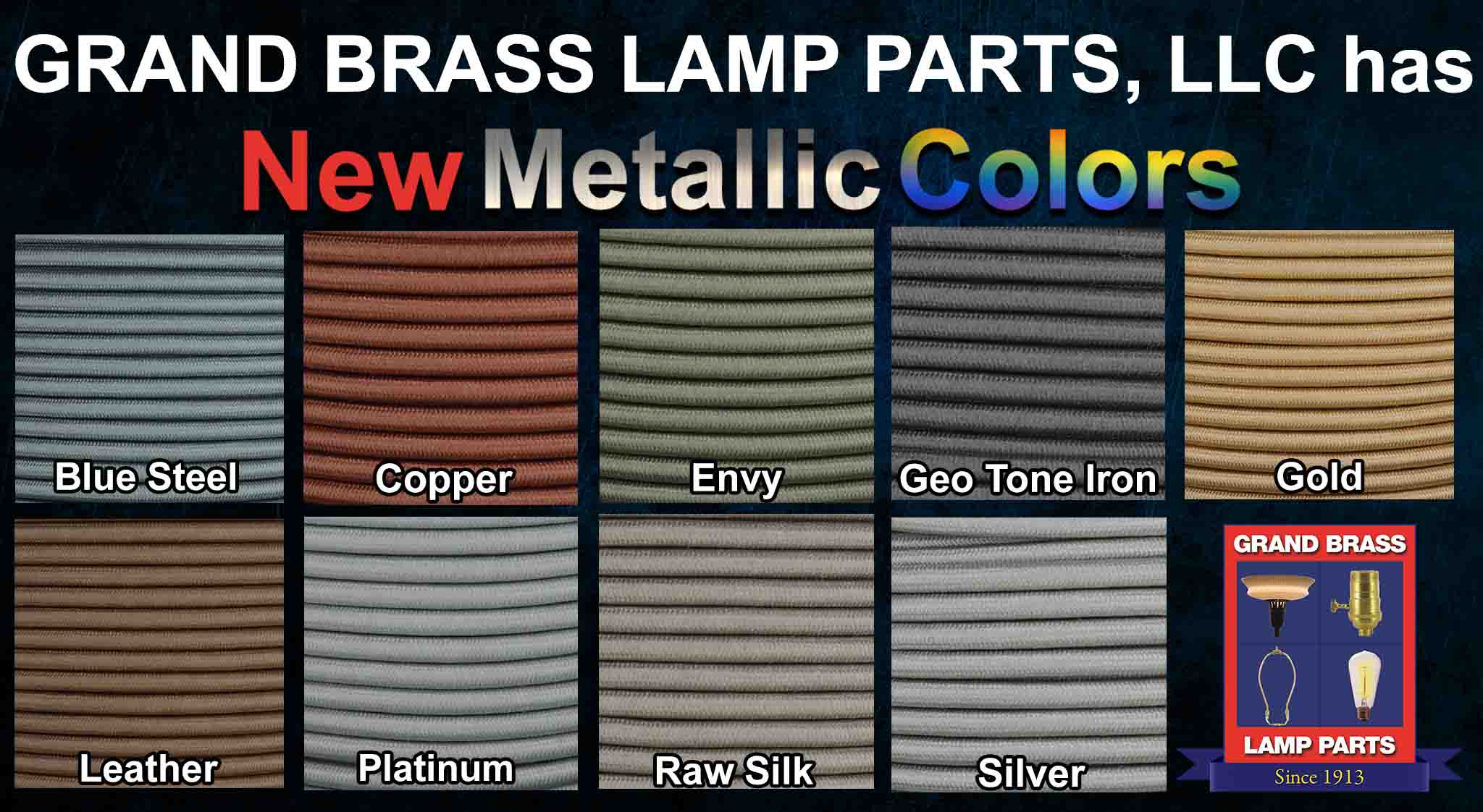 New Metallic Wire Colors Available NOW! - Grand Brass Lamp Parts, LLC