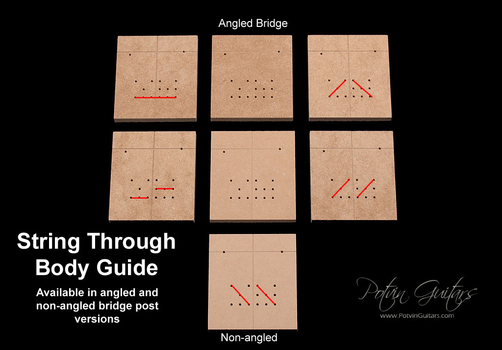 String-Through Body Drill Guide - Potvin Guitars