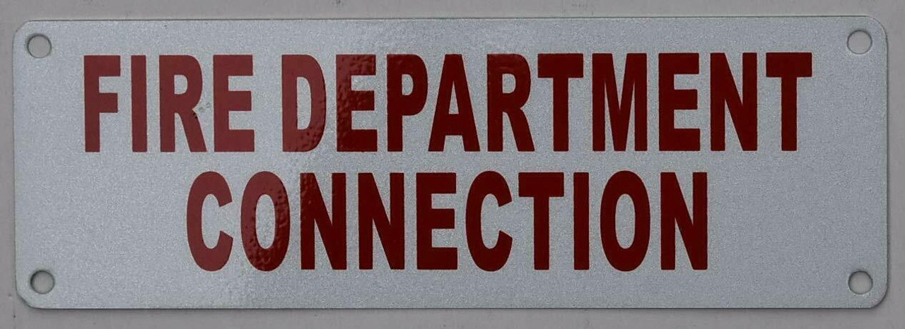 FIRE Department Connection Sign