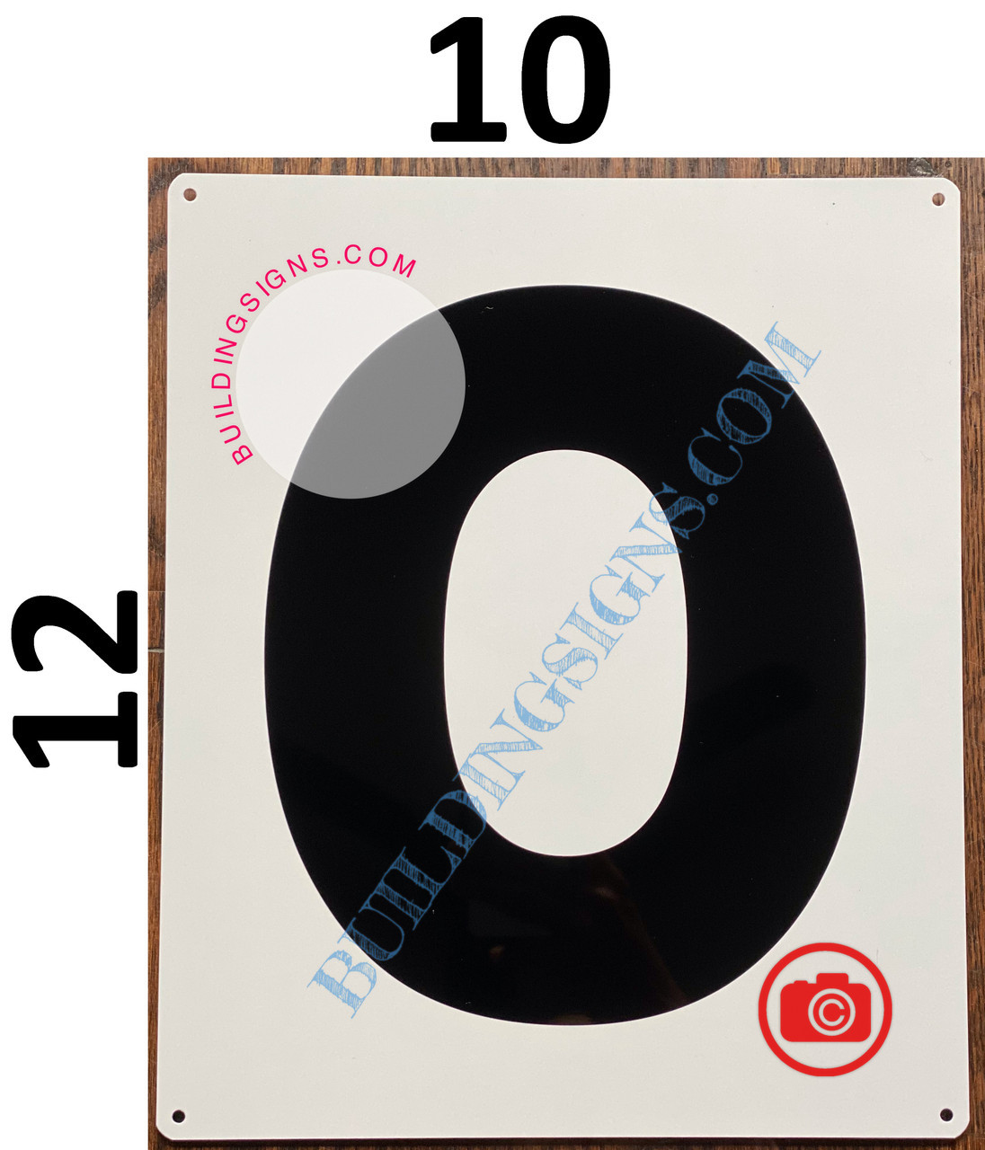 LETTER O SIGN - WHITE (ALUMINUM SIGNS 12x10)- Parking LOT Number Sign
