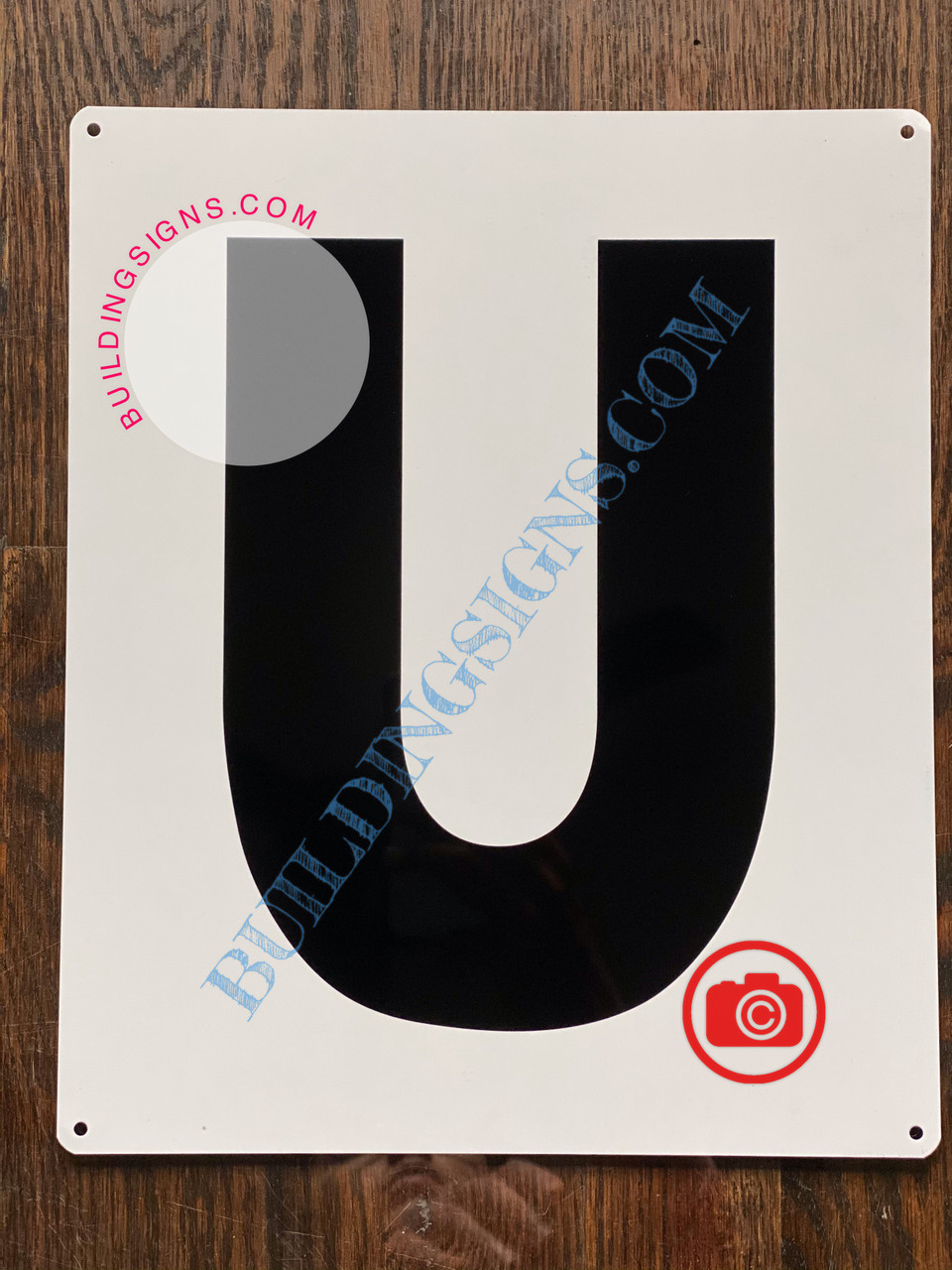 LETTER U SIGN - WHITE (ALUMINUM SIGNS 12X10)- PARKING LOT NUMBER SIGN