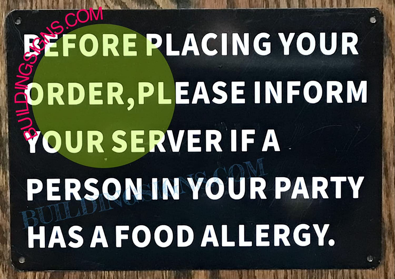Food Allergy Notice -Before Placing Your Order, Please INFORM Server IF ...