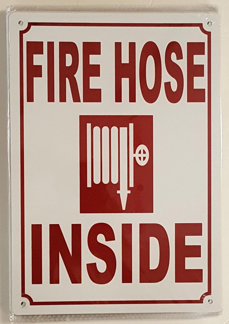 FIRE Hose Inside Sign