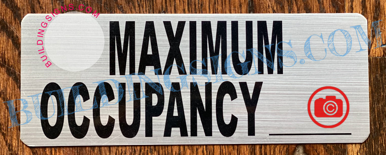 MAXIMUM OCCUPANCY SIGN- BRUSHED ALUMINUM