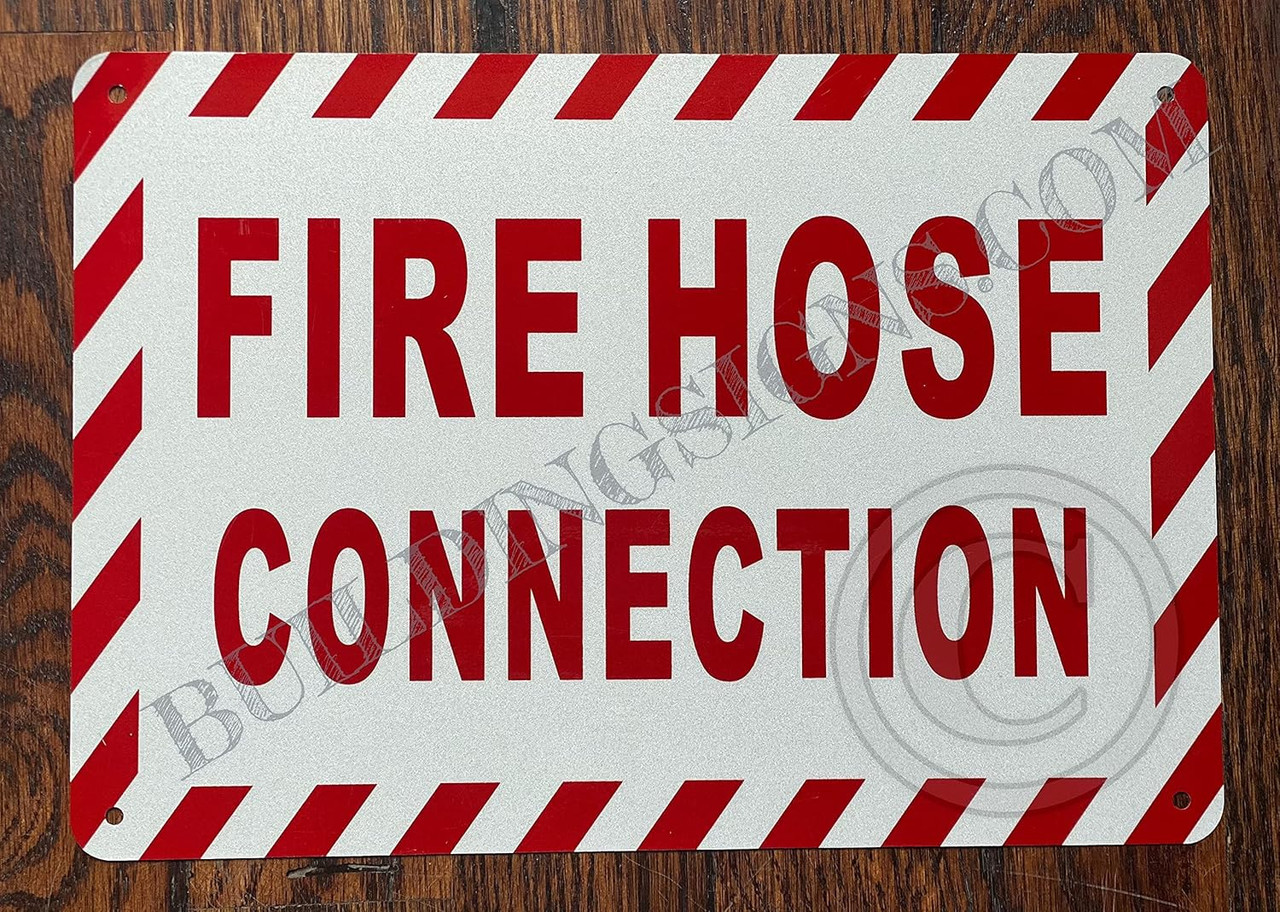 FIRE Hose Connection Sign