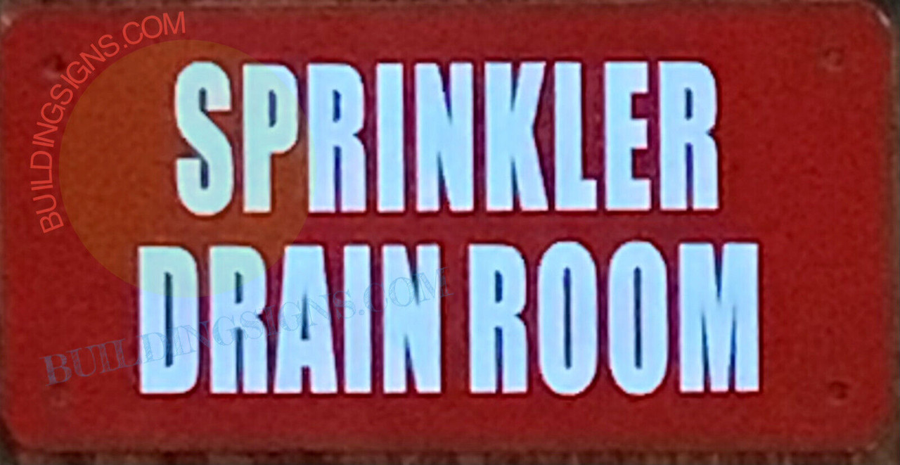 SPRINKLER DRAIN ROOM SIGN