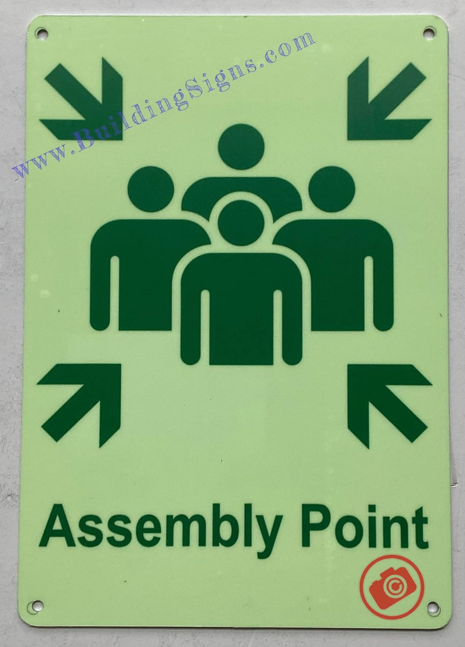 Photoluminescent ASSEMBLY POINT SIGN/GLOW IN THE DARK ASSEMBLY POINT SIGN