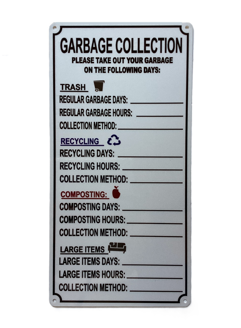 GARBAGE COLLECTION SIGN