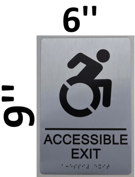 ACCESSIBLE EXIT Sign ADA Sign -Tactile Signs The sensation line 6X9 SILVER