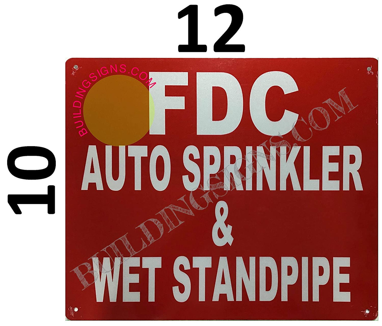 FDC AUTO Sprinkler and Wet Standpipe Sign