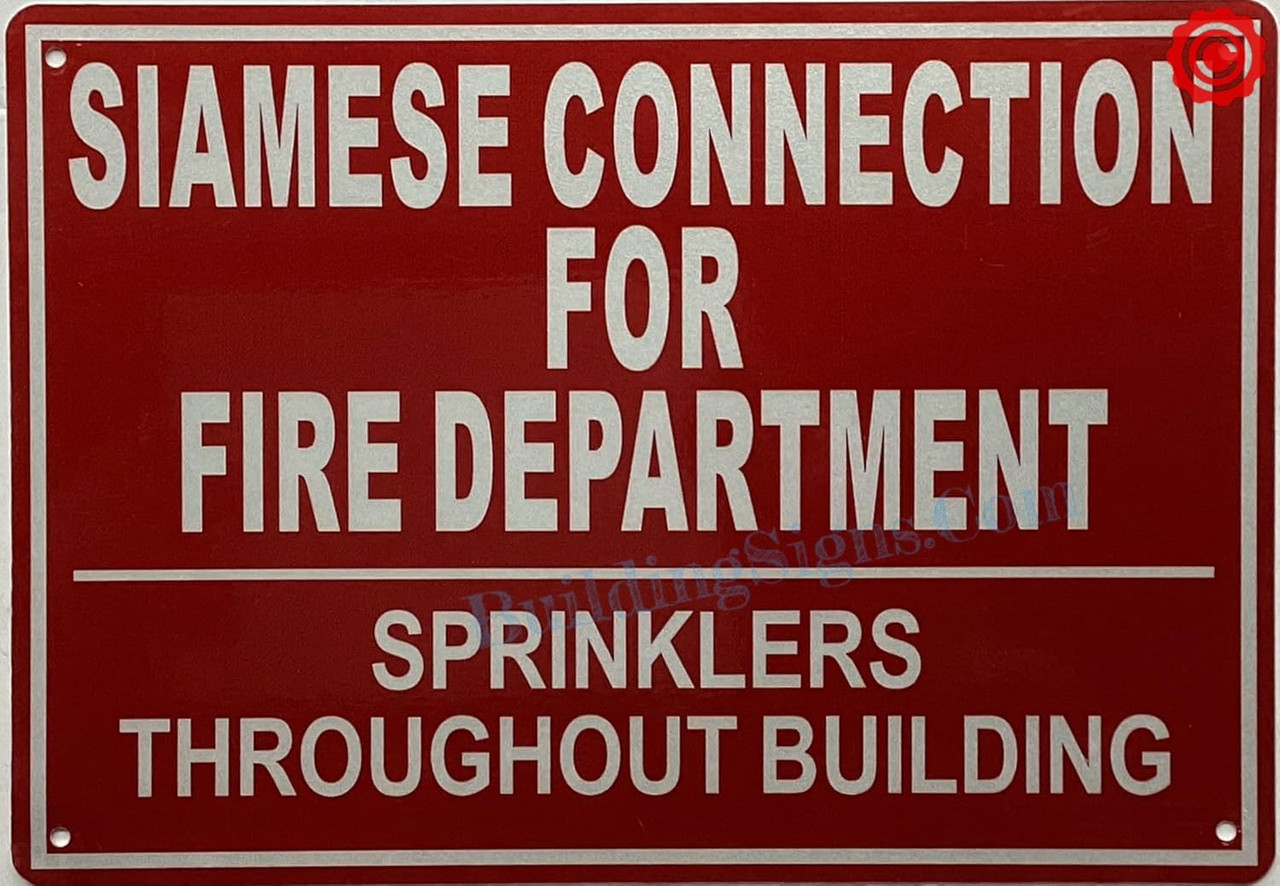 SIAMESE CONNECTION FOR FIRE DEPARTMENT SPRINKLERS THROUGHOUT BUILDING ...