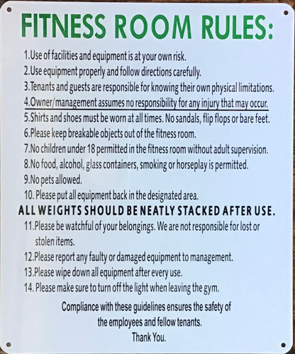 FITNESS ROOM RULES SIGN (10X12,WHITE,ALUMINUM)