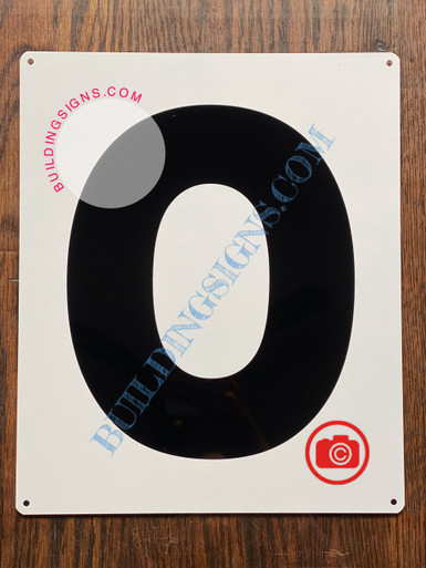 LETTER O SIGN - WHITE (ALUMINUM SIGNS 12x10)- Parking LOT Number Sign