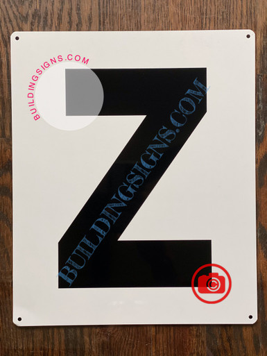 LETTER Z SIGN - WHITE (ALUMINUM SIGNS 12X10)- PARKING LOT NUMBER SIGN