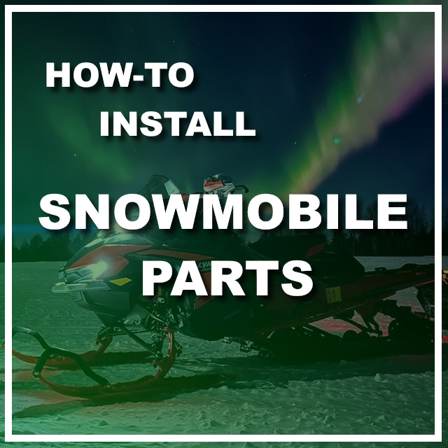 How to Install Aftermarket Snowmobile Parts | Step-by-Step Guide - J J ...