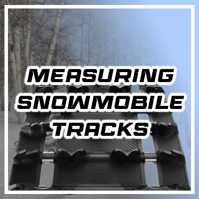 A Guide to Measuring Your Snowmobile Track - J J Motorsports
