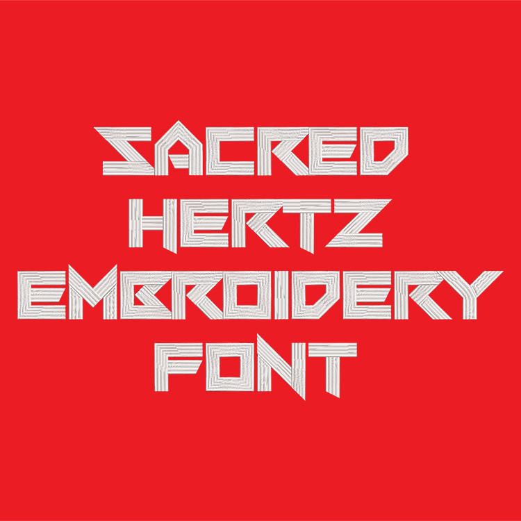 Machine Embroidery Font - Sacred Hertz Now Includes BX Format