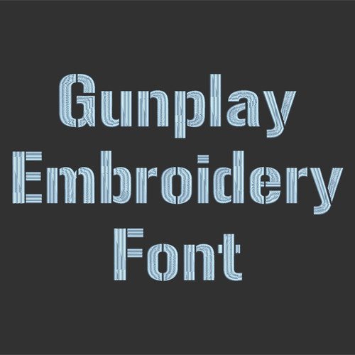 Machine Embroidery Font - Gunplay Includes BX Format