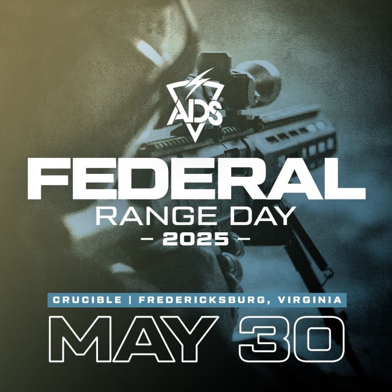 ADS Federal Range Day 2025 - May 30th - Mission First Tactical