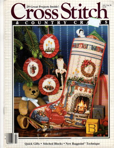 CROSS STITCH & COUNTRY CRAFTS MAGAZINE July/August 1986