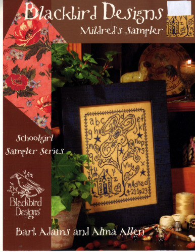 Blackbird Designs MILDRED'S SAMPLER Schoolgirl Sampler Series