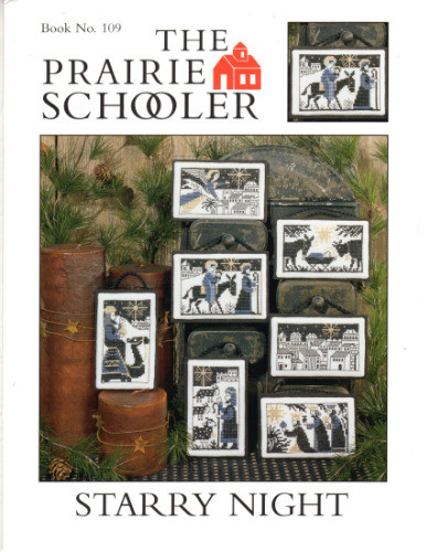 The Prairie Schooler STARRY NIGHT No. 109