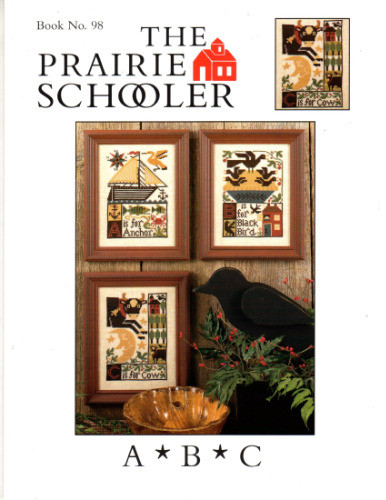 The Prairie Schooler A B C ABC Bk. 98