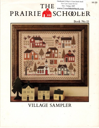 The Prairie Schooler VILLAGE SAMPLER No. 15 (used)