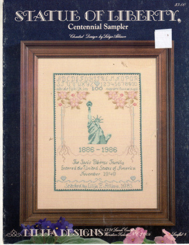 Lilija Designs STATUE OF LIBERTY Centennial Sampler Lilija Allison