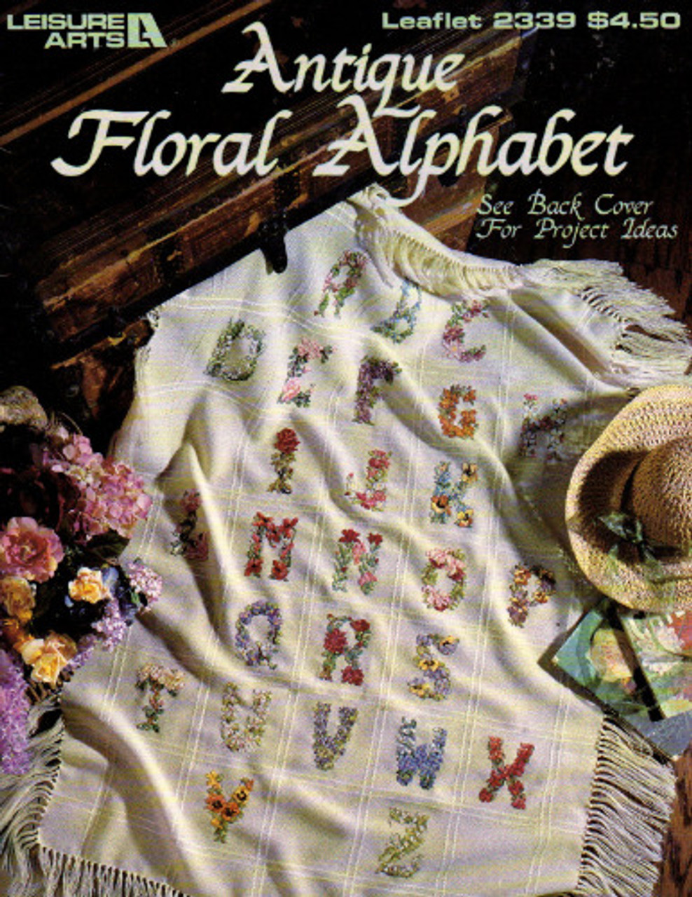 Leisure Arts ANTIQUE FLORAL ALPHABET